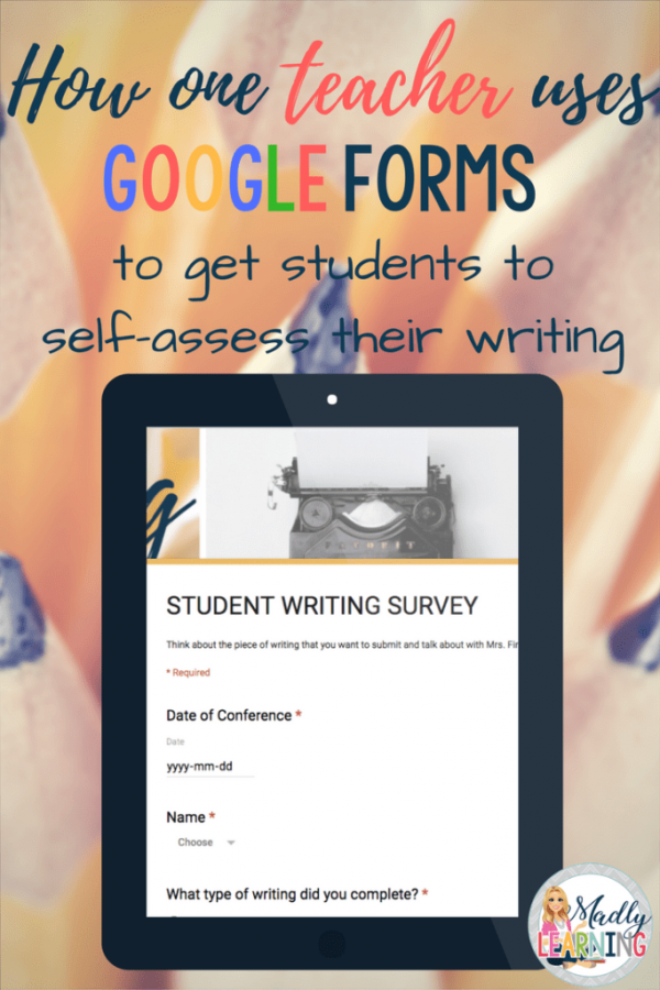 Student Writing Survey Tutorial - Madly Learning
