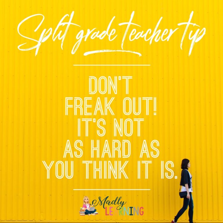 Getting Ready to Teach a Split Grade Classroom - Madly Learning