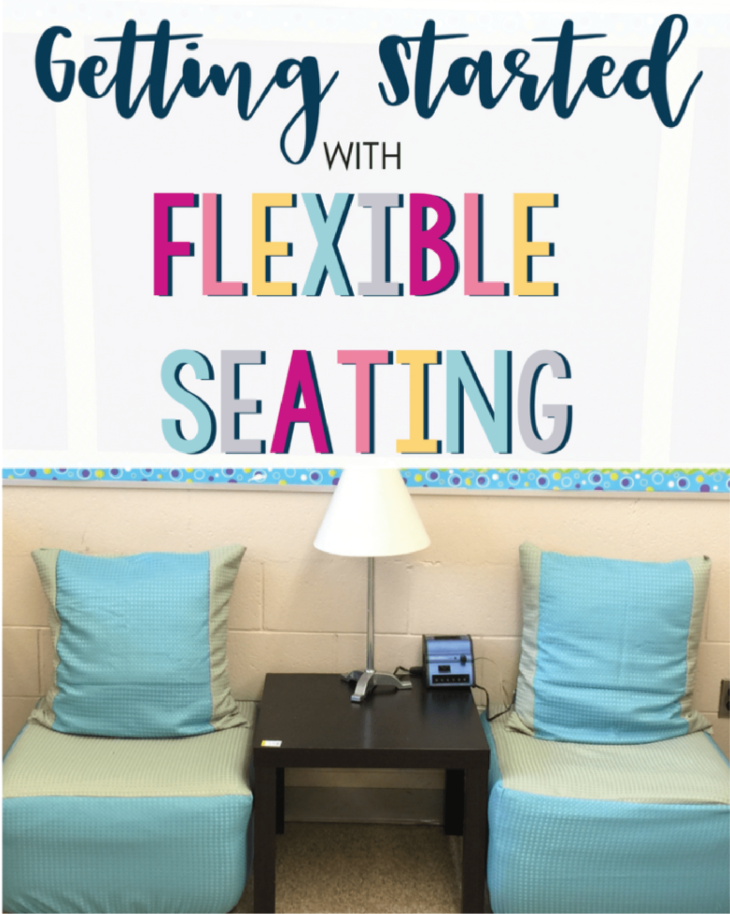 Flexible Seating - Madly Learning