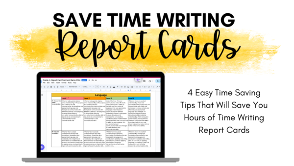 4 Ways You Can Save Time Writing Report Cards - Madly Learning