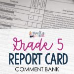ONTARIO: Grade 5 Report Card Comment Bank - Madly Learning