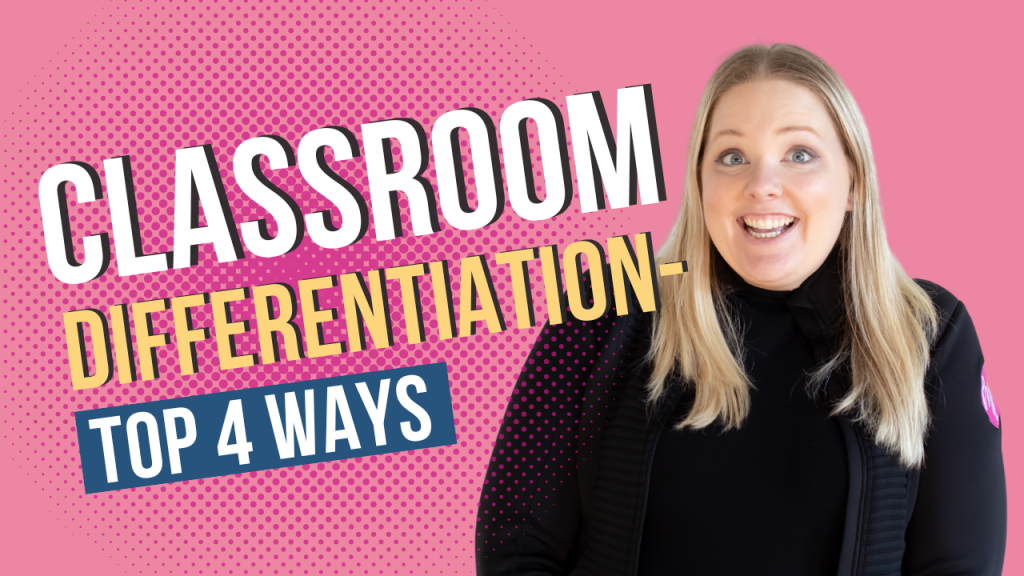 The 4 Ways that You Can Differentiate in the Classroom - Madly Learning