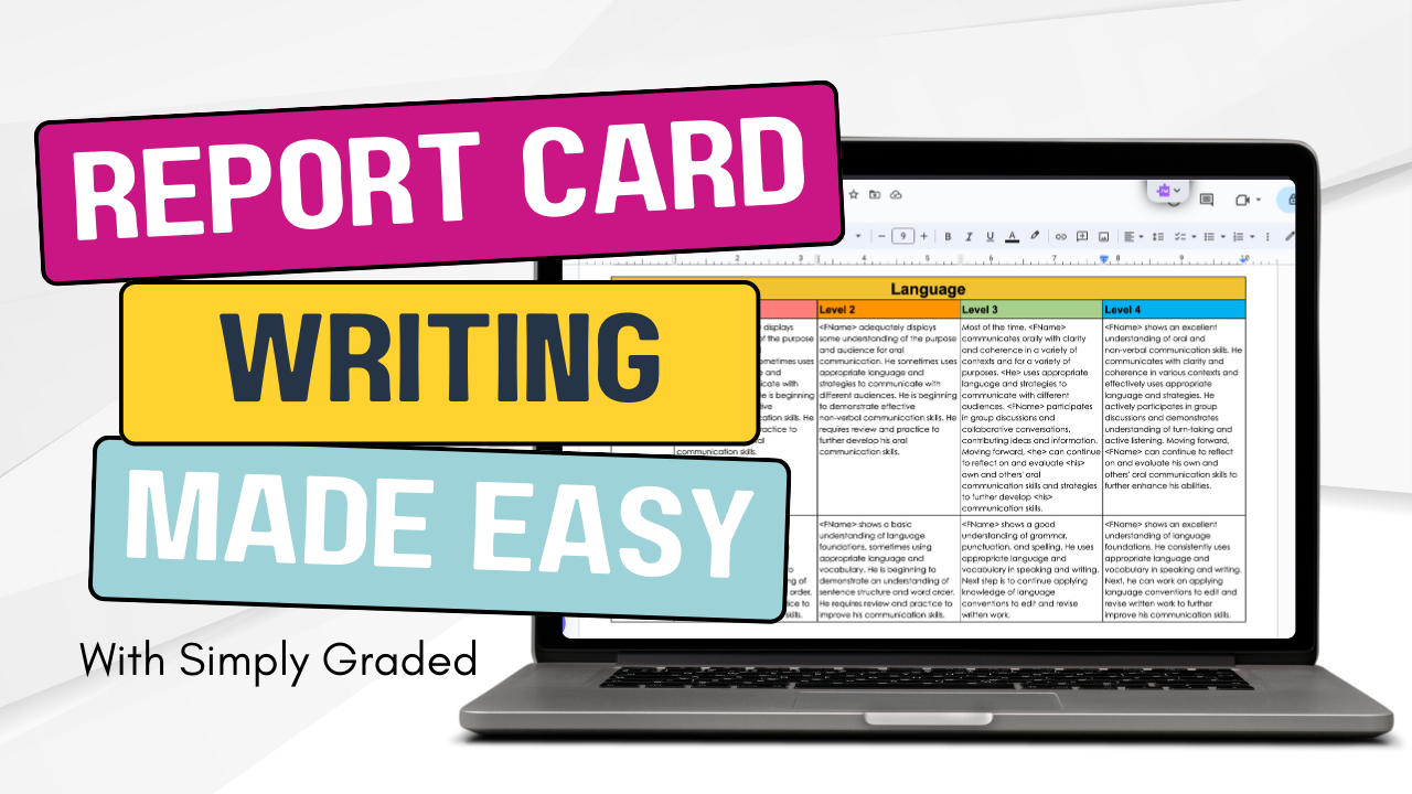 Report Card Writing Made Easy with Simply Graded