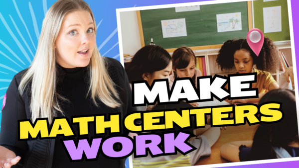 Math Centers: A Guide to Engagement and Differentiation